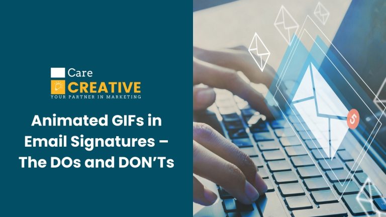 Animated GIFs in Email Signatures - The DOs and DON'Ts - CareCREATIVE